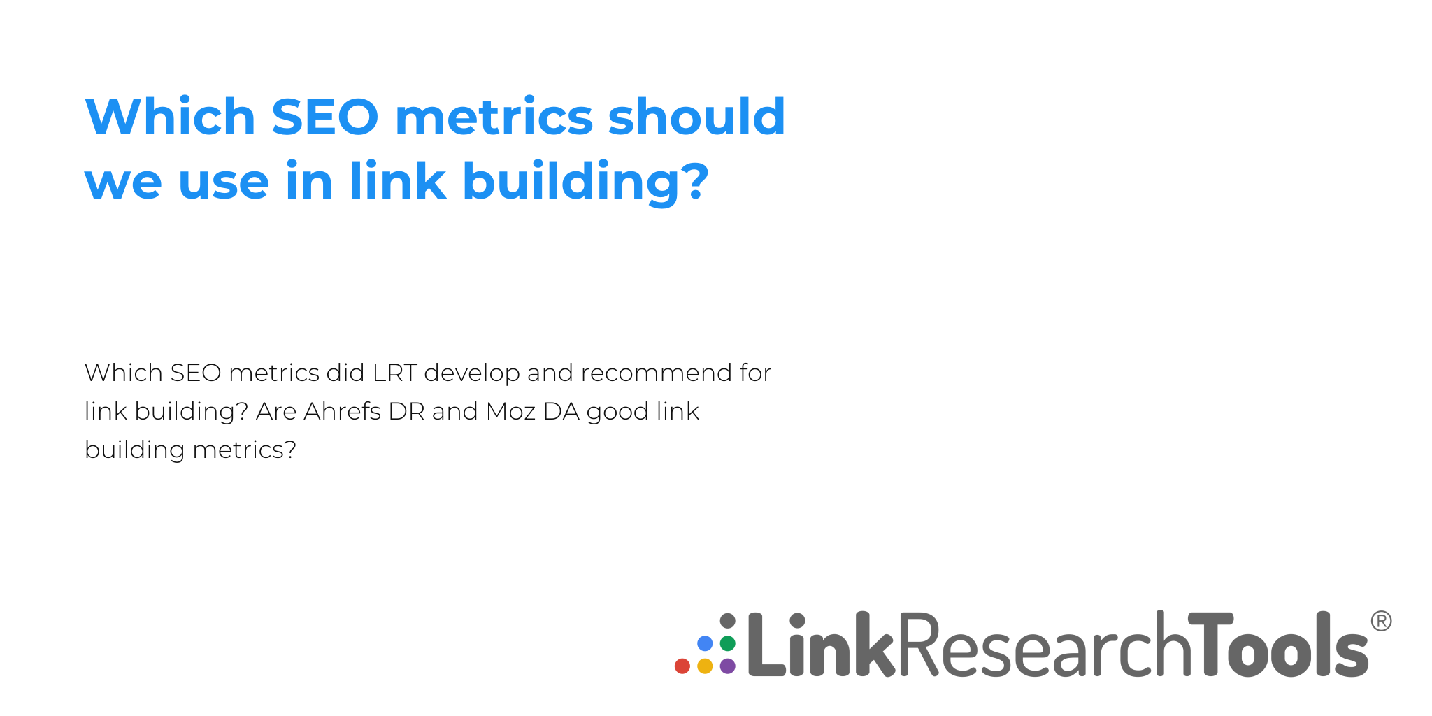 Which SEO metrics should we use in link building?