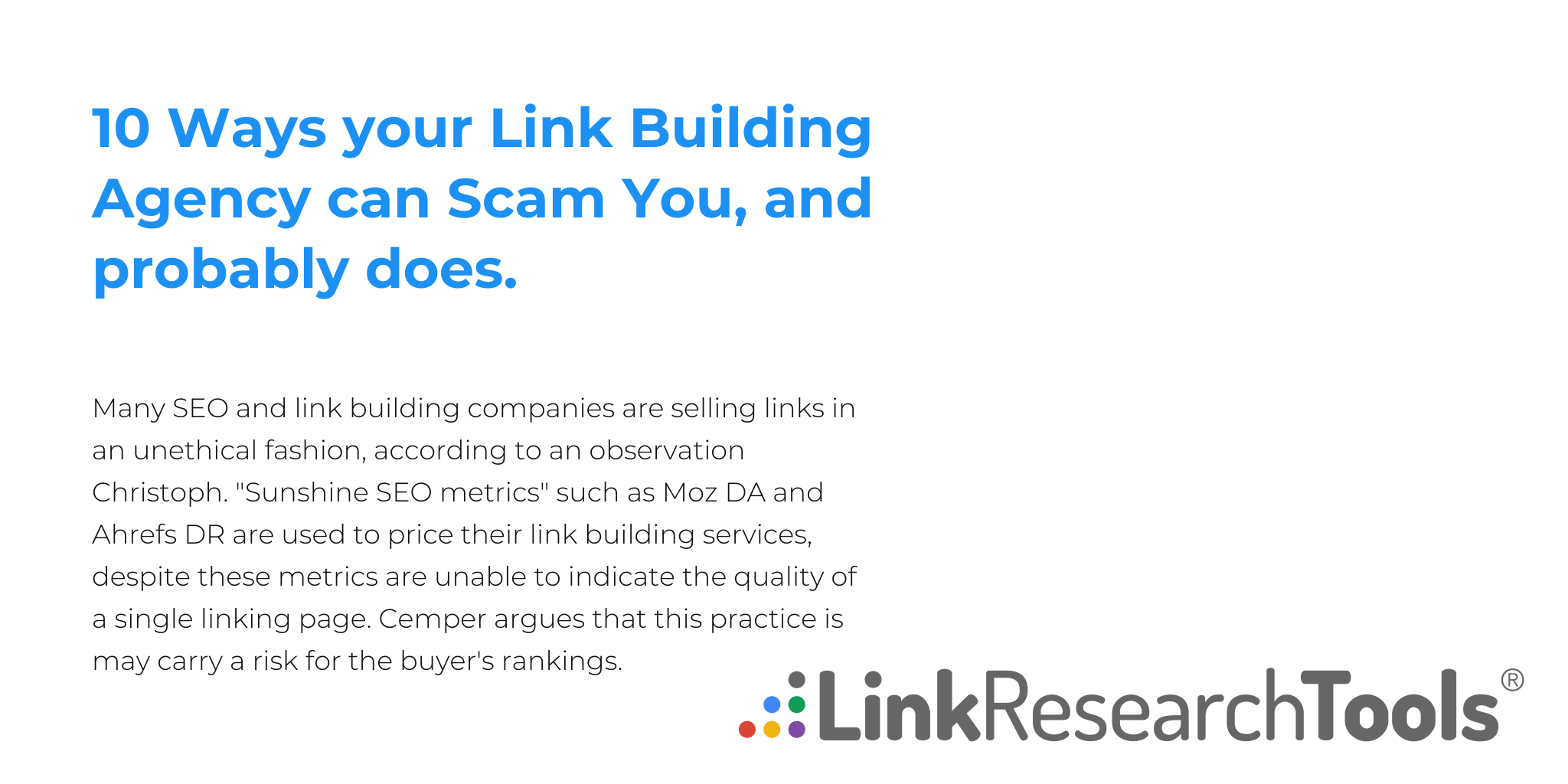 10 Ways your Link Building Agency can Scam You, and probably does.