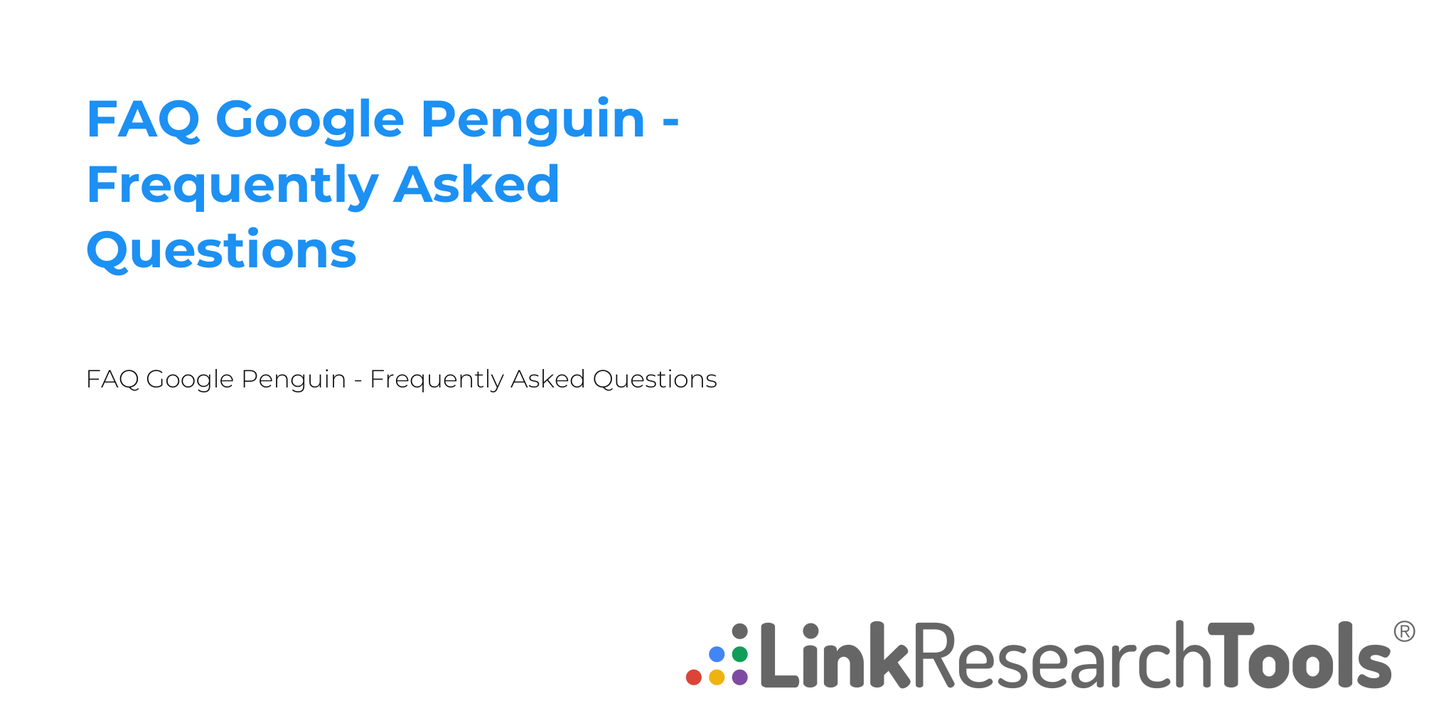 FAQ Google Penguin - Frequently Asked Questions